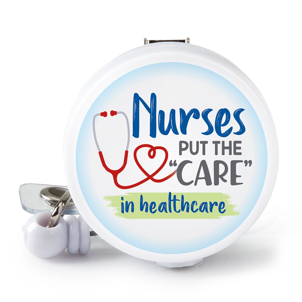 Nurses Put the "Care" in Healthcare Retractable Badge Holder With ...