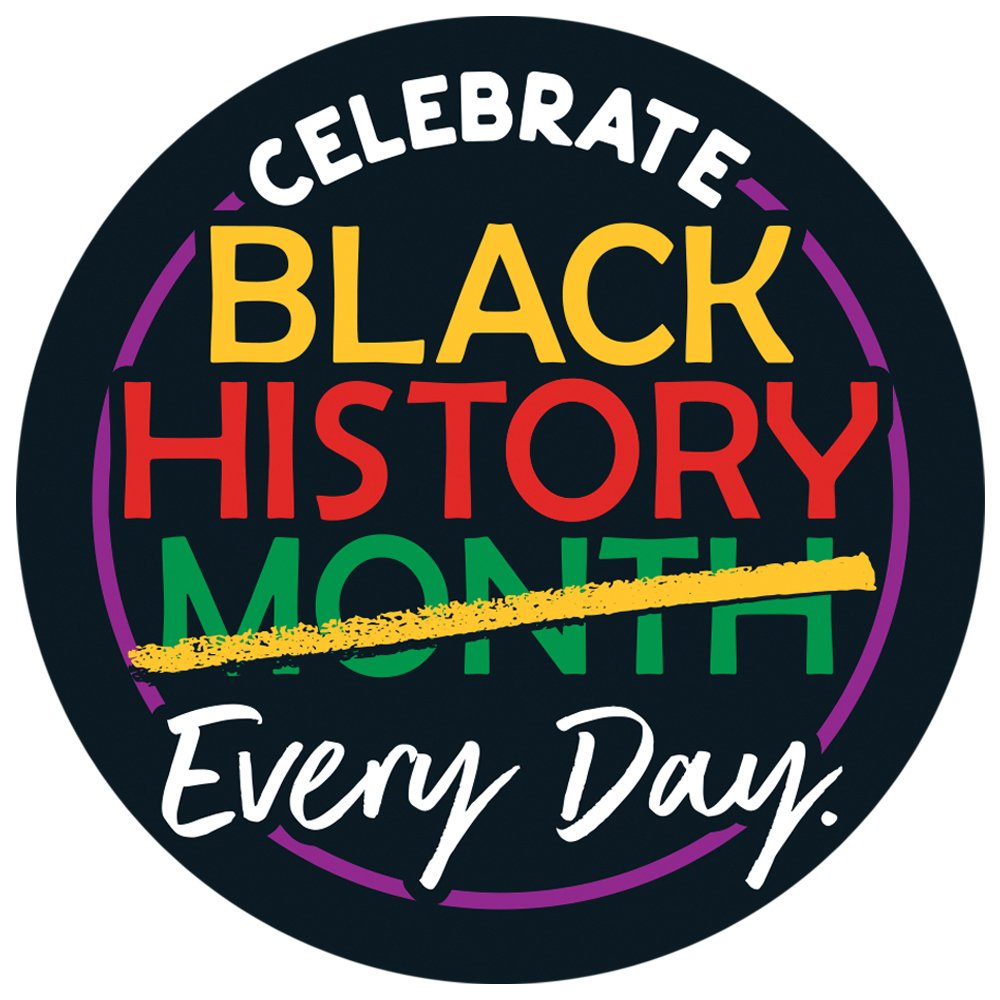 Celebrate Black History Month Every Day Vinyl Sticker - Pack of 25 ...