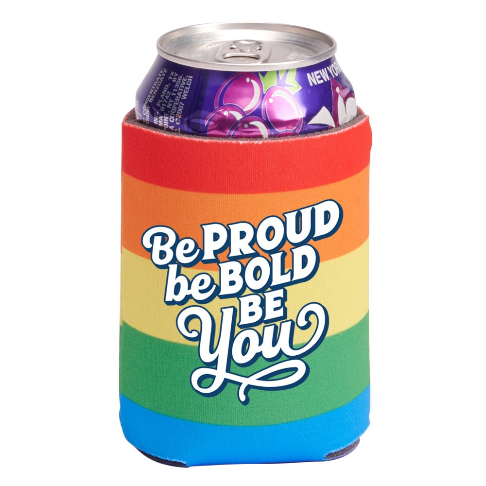 Be Proud. Be Bold. Be You. Rainbow Can Cooler | Positive Promotions