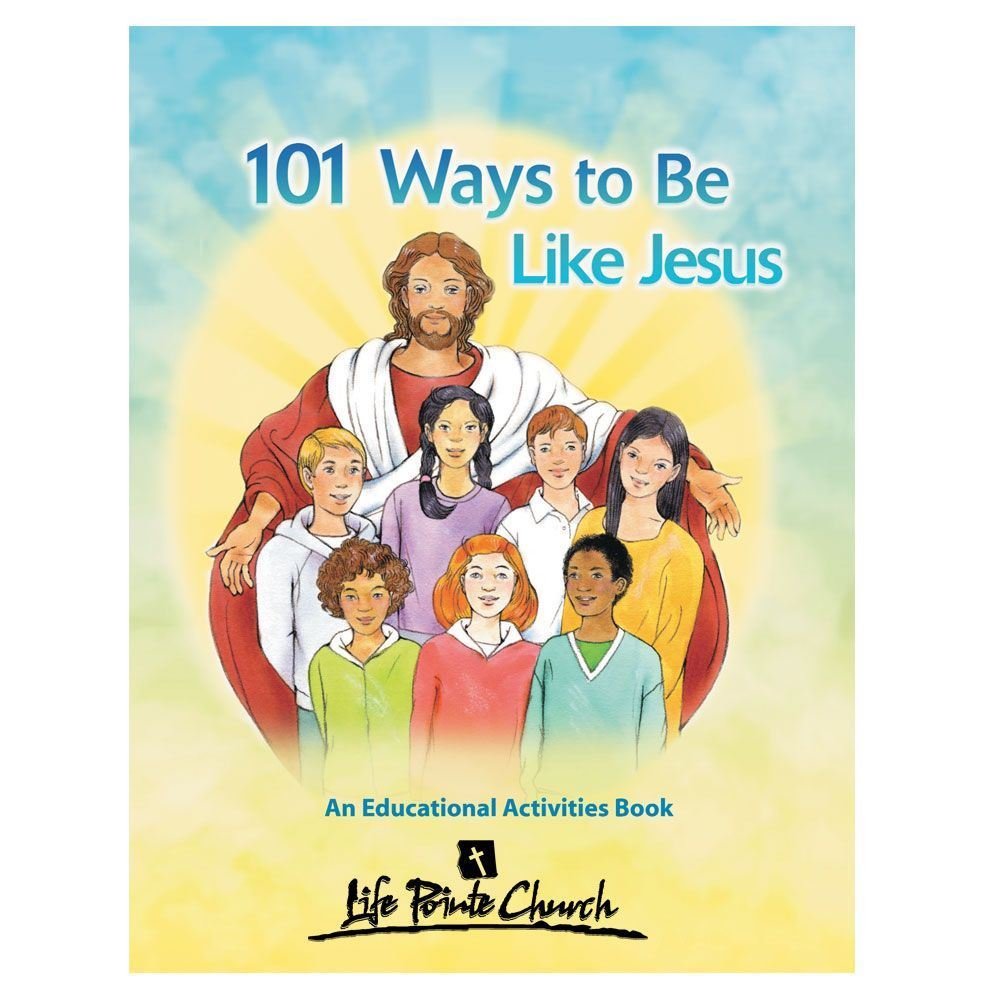 101 Ways To Be Like Jesus Educational Activities Book - Personalization ...