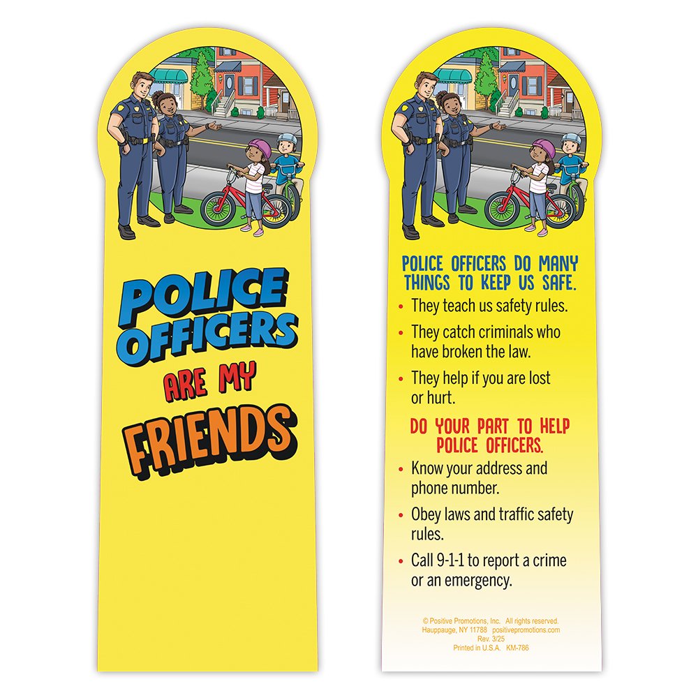Police Officers Are My Friends Die-Cut Bookmark | Positive Promotions