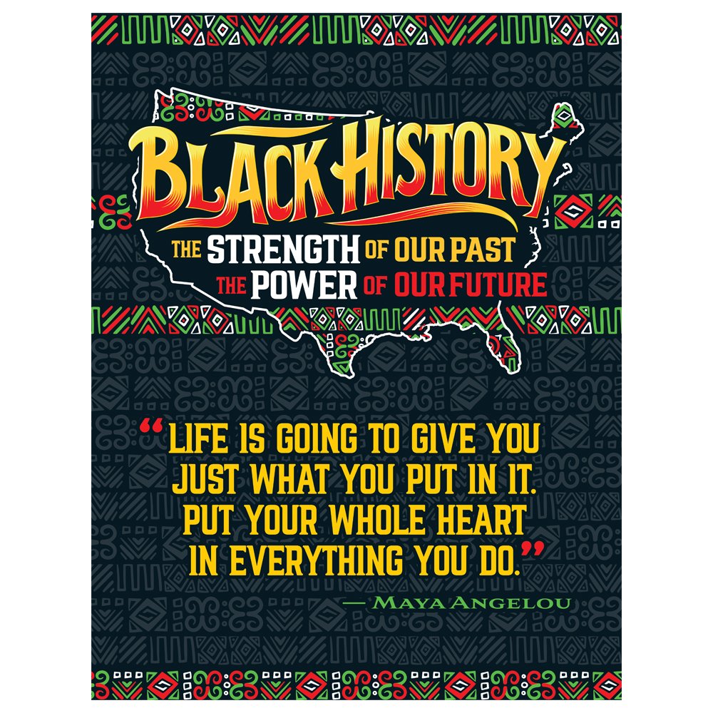 Black History: The Strength of Our Past, the Power of Our Future Poster ...