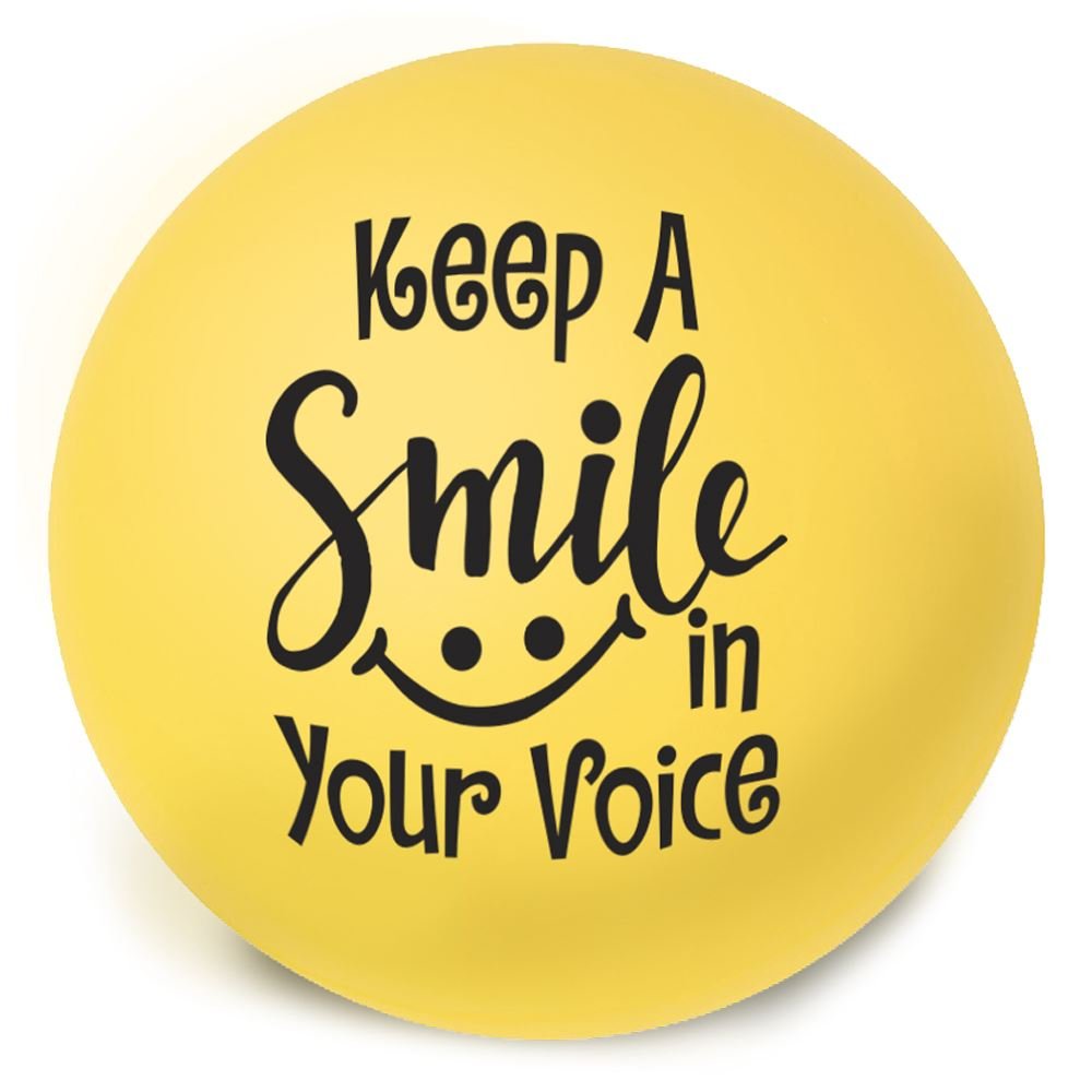 Keep A Smile In Your Voice Round Stress Reliever Ball | Positive Promotions
