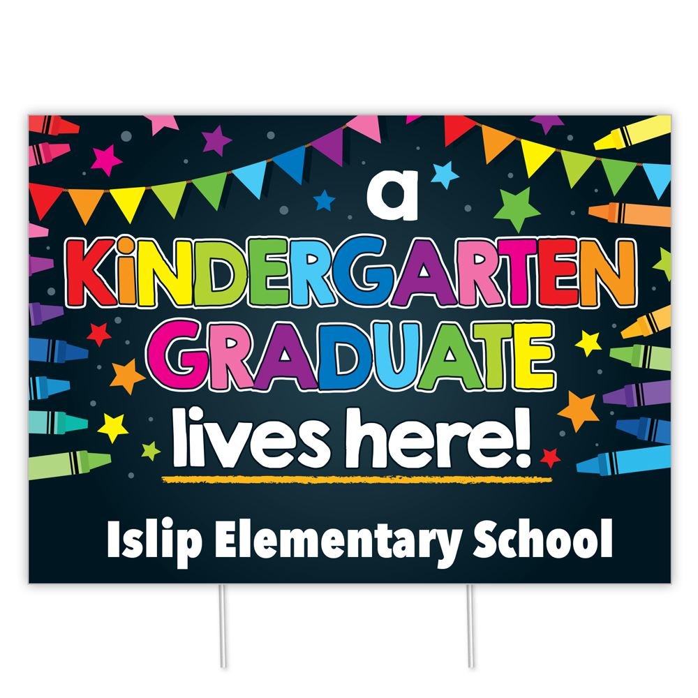 A Kindergarten Graduate Lives Here 24" x 18" Yard Sign With Stand ...