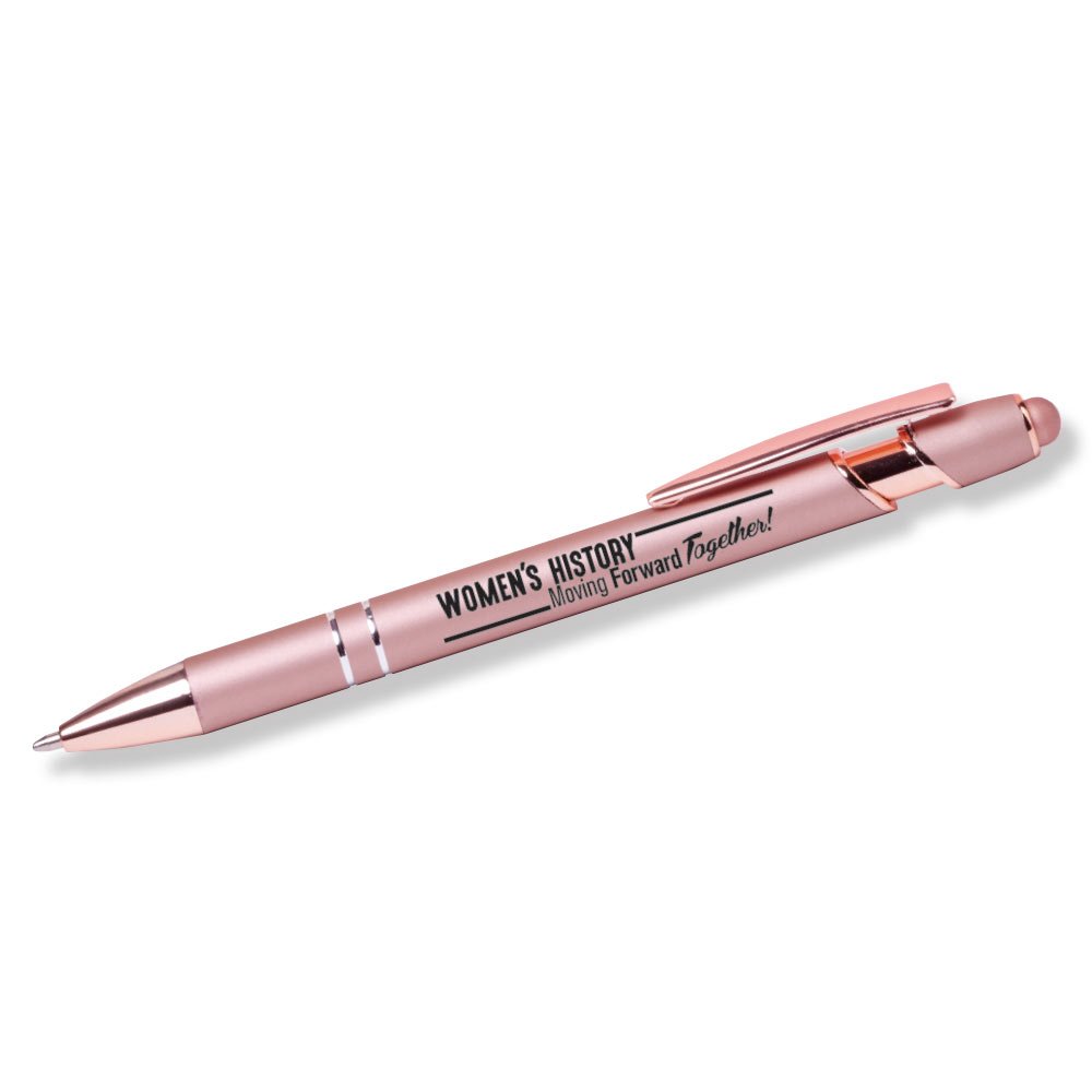 Women's History: Moving Forward Together! Rose-Gold Stylus Pen ...