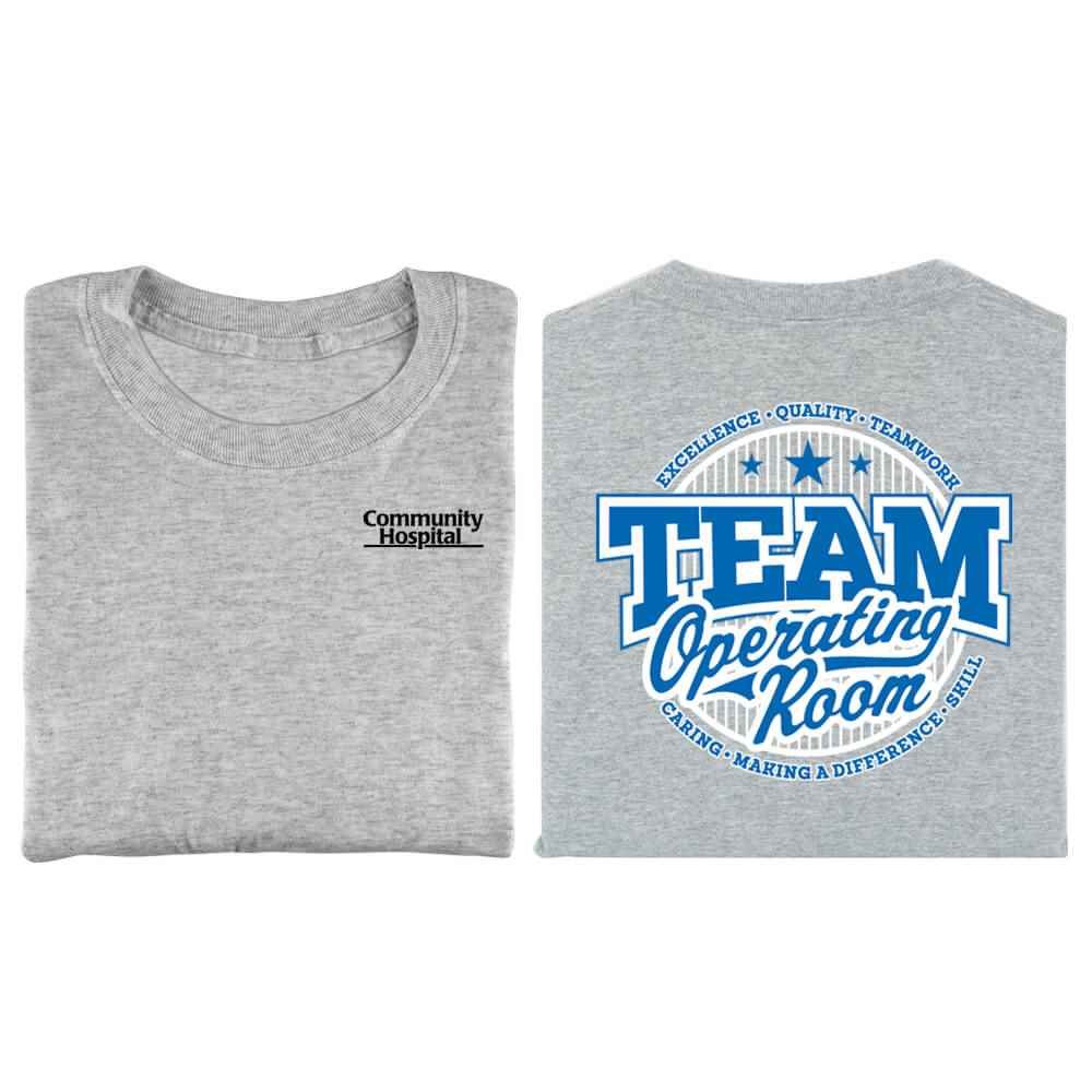 Team Operating Room Positive 2-Sided T-Shirt - Personalization ...