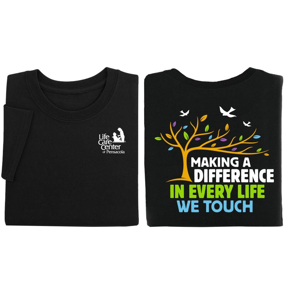 Making a Difference in Every Life We Touch Unisex 2-Sided Short-Sleeved ...