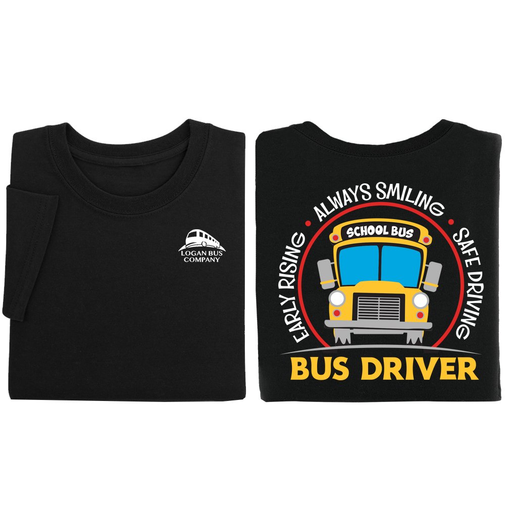 Early Rising, Always Smiling, Safe Driving Bus Driver Positive Unisex 2 ...