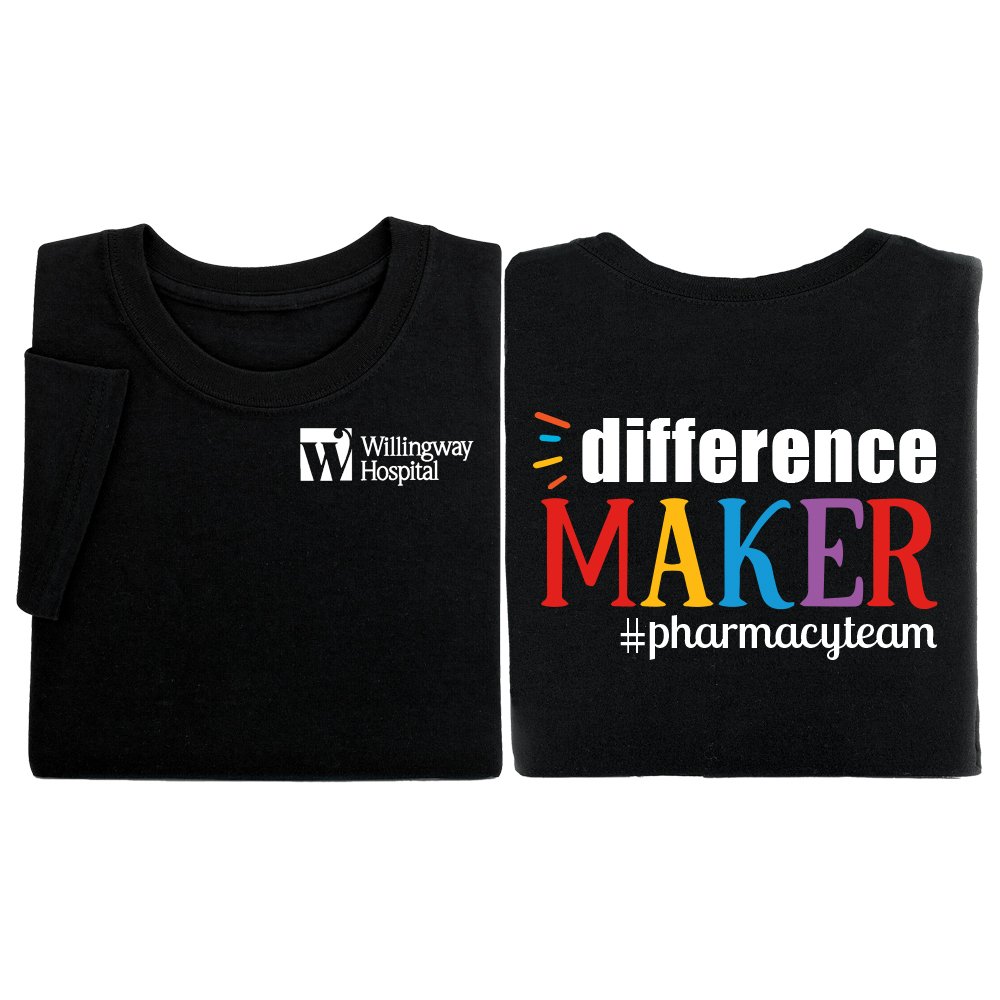 Difference Maker Pharmacy Team 2-Sided T-shirt | Positive Promotions