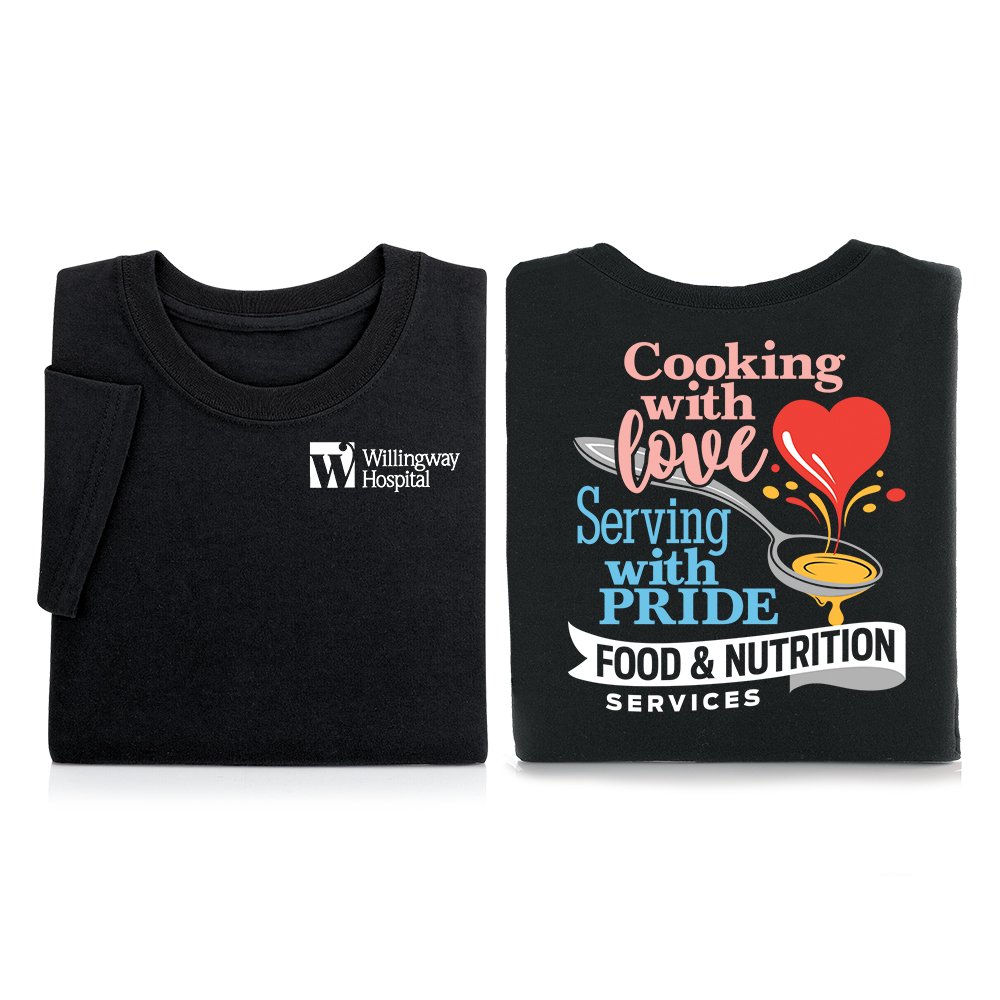 Food & Nutrition Services: Cooking With Love, Serving With Pride Unisex ...