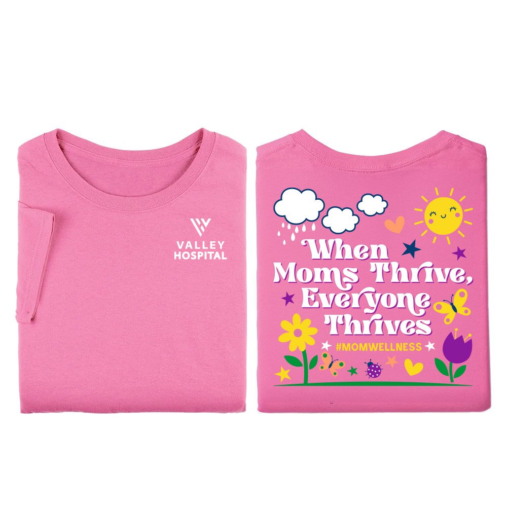 When Moms Thrive, Everyone Thrives #MomWellness Unisex 2-Sided Short-Sleeved T-Shirt ...