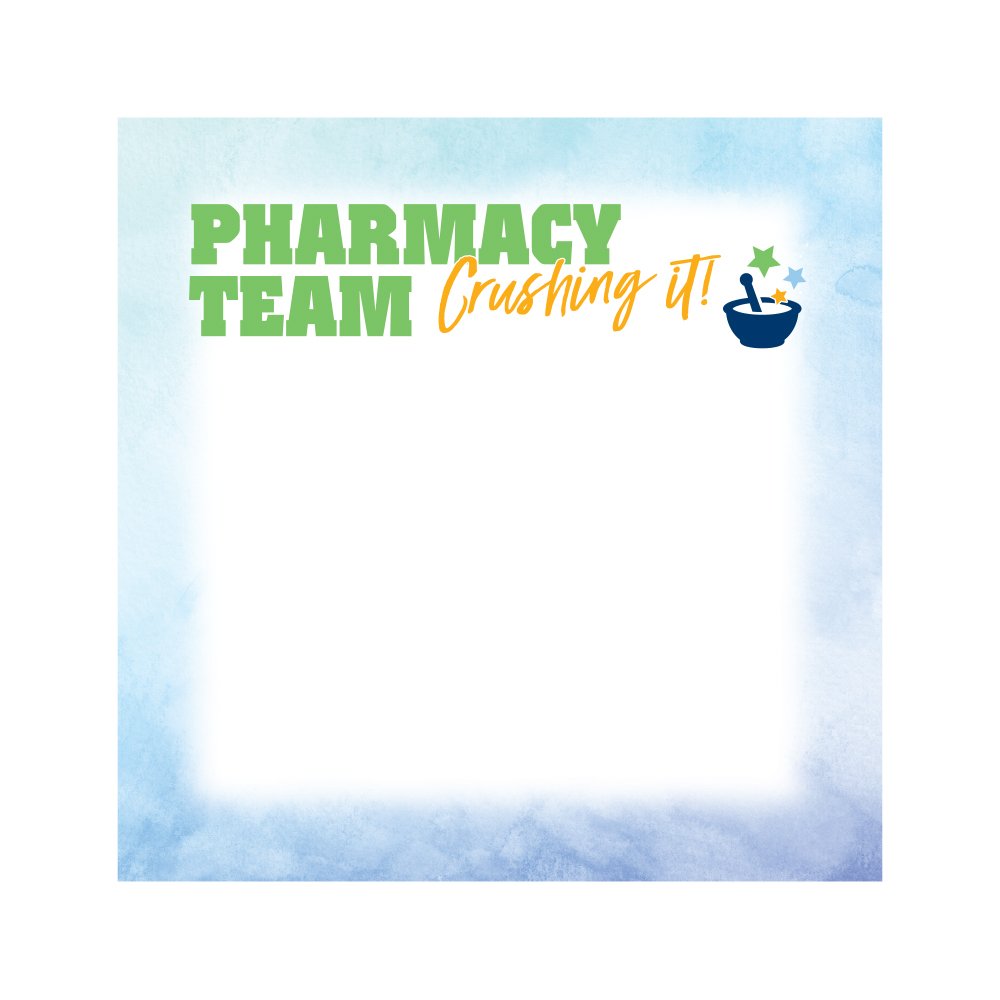 Pharmacy Team: Crushing It! Sticky Pad - Pack of 25 | Positive Promotions