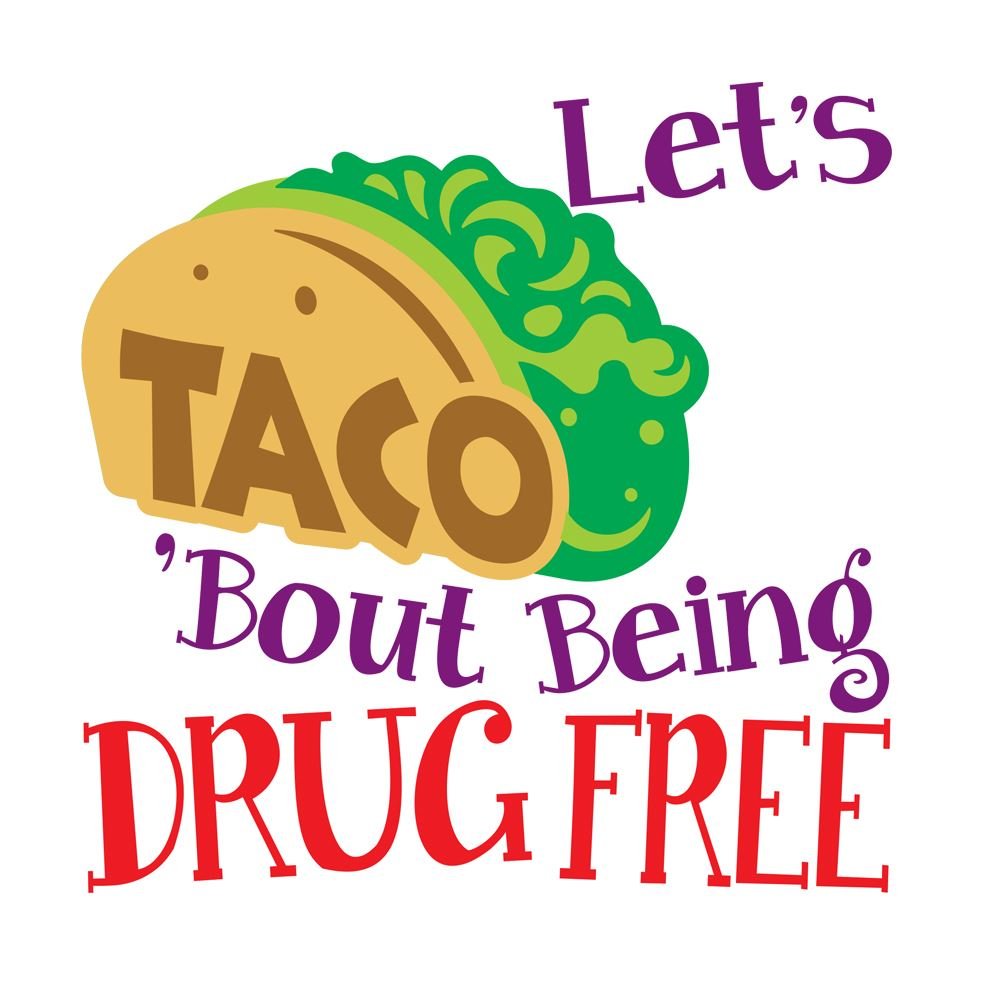 Let's Taco 'Bout Being Drug Free Temporary Tattoos - Pack of 100 ...