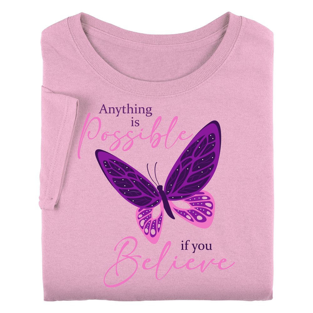 Anything Is Possible if You Believe Unisex T-Shirt | Positive Promotions
