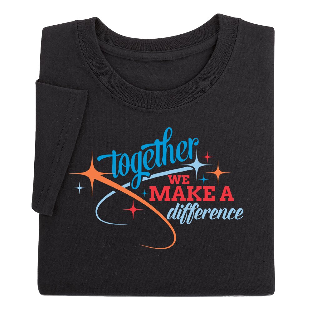 Together, We Make a Difference Unisex Short-Sleeved T-Shirt | Positive ...