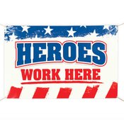 Heroes Work Here 5' x 3' Vinyl Banner | Positive Promotions