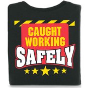 Caught Working Safely Unisex 2-Sided Short-Sleeved T-Shirt ...