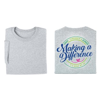 Making A Difference Today, Tomorrow, & Always: It's What We Do 2-Sided ...