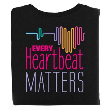 Every Heartbeat Matters Black 2-Sided Short Sleeve T-Shirt ...