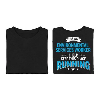I'm An EVS Worker 2-Sided T-Shirt - Personalized | Positive Promotions