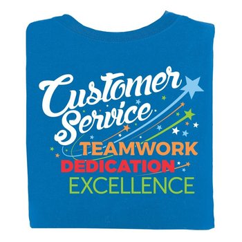 Customer Service Teamwork Dedication Excellence 2-Sided T-Shirt ...