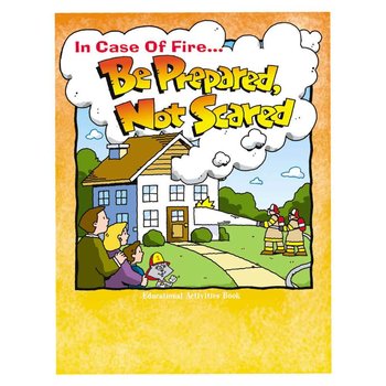 In Case Of Fire...Be Prepared, Not Scared Grades 2-3 Fire Safety ...