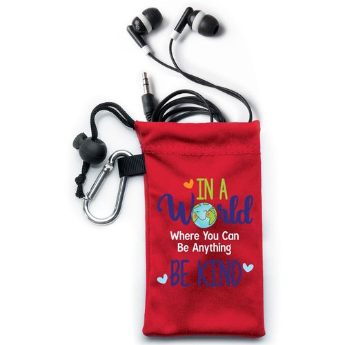 In A World Where You Can Be Anything, Be Kind Earbuds In Pouch ...