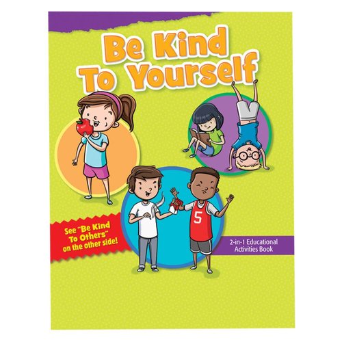 Be Kind To Yourself/Be Kind To Others 2-in-1 Flipbook Educational ...