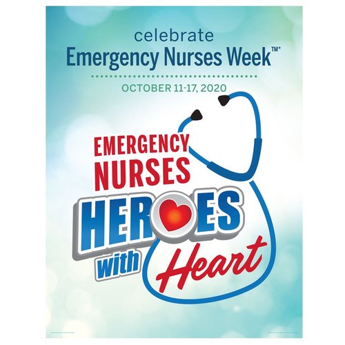 Emergency Nurses: Heroes With Heart Event Week Poster - 5 per pack ...