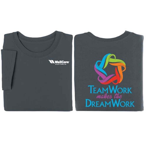 TeamWork Makes The Dream Work 2-Sided Short Sleeve T-Shirt ...