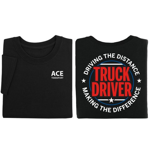 Truck Driver: Driving the Distance, Making the Difference Unisex 2 ...