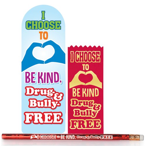 I Choose to Be Kind, Drug & Bully Free 3-Piece Kit - Pack of 25 ...