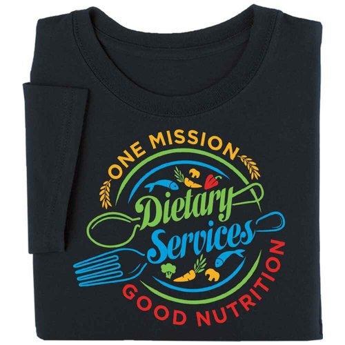 Dietary Services: One Mission, Good Nutrition Unisex Short-Sleeved T ...